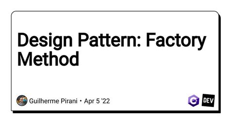Design Pattern Factory Method R Devto