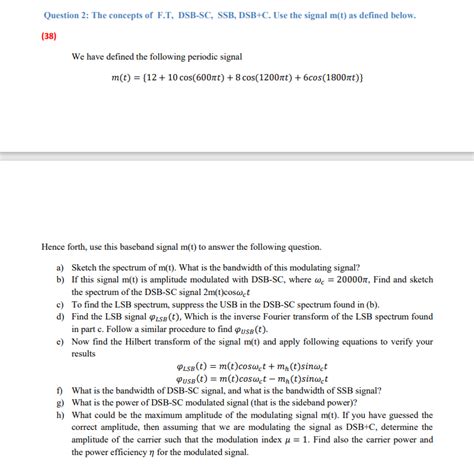 Solved Question The Concepts Of F T DSB SC SSB DSB C Chegg