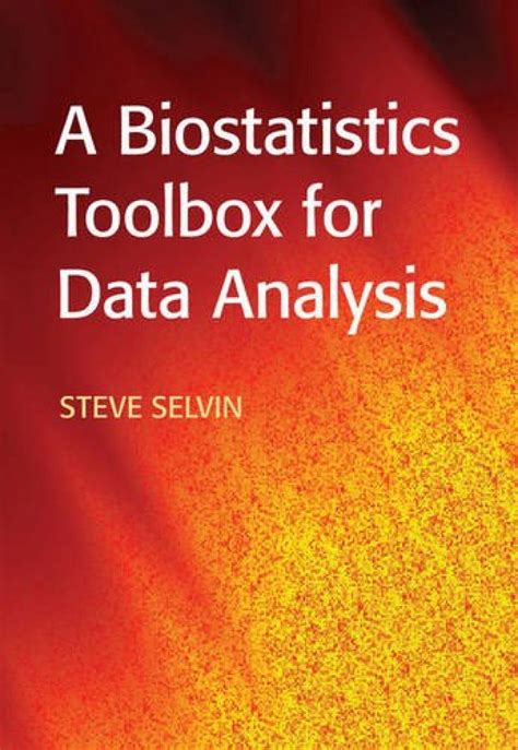 A Biostatistics Toolbox For Data Analysis Nhbs Academic