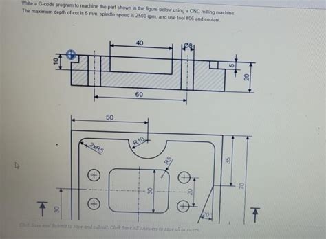 Solved Write A G Code Program To Machine The Part Shown In