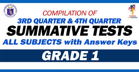 Grade 1 Compilation Of Summative Tests 3rd And 4th Quarter All Subjects Free Download Deped