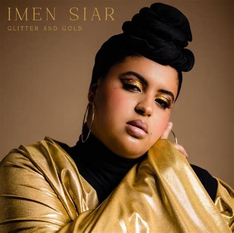 Imen Siar Shares Her New Single ‘glitter And Gold