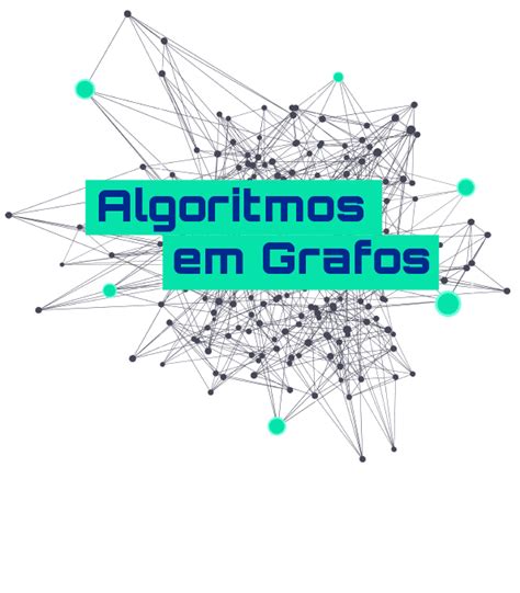 Algoritmos Em Grafos