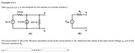 Solved The Circuit Shown In B Is The Thevenin Equivalent Circuit Of The Circuit Shown In A