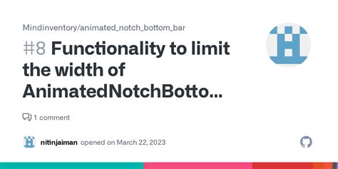 functionality to limit the width of animatednotchbottombar for wider