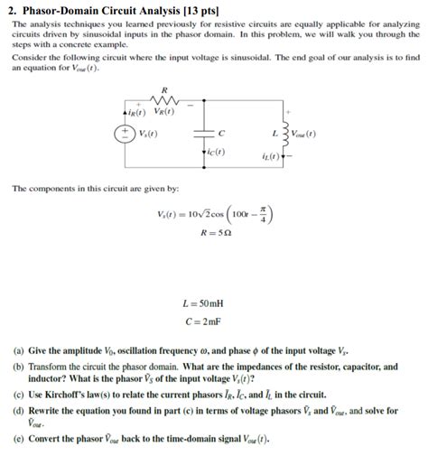 solved 2 phasor domain circuit analysis [13 pts] the