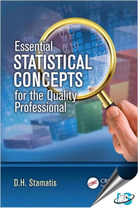 Essential Statistical Concepts For The Quality Professional D H