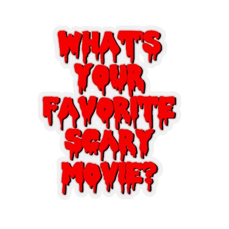 Whats Your Favorite Scary Movie Sticker Etsy