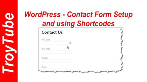 Wordpress Setting Up A Contact Form And Using A Shortcode Youtube