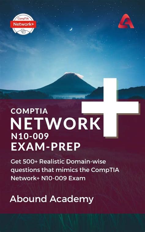 Comptia Network N10 009 Exam Prep Get 500 Realistic Domain Wise Questions That Mimics The