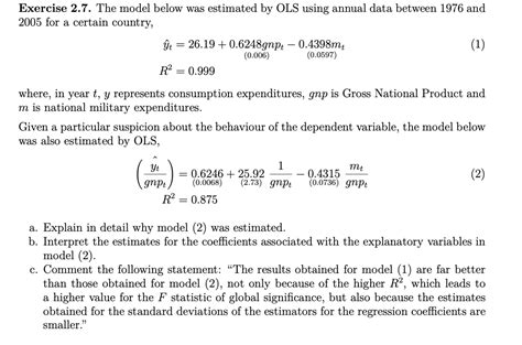 Solved Exercise The Model Below Was Estimated By OLS Chegg Com