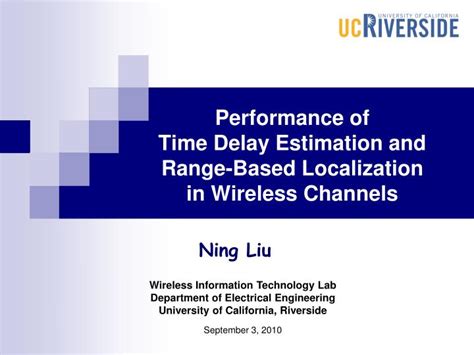 Ppt Performance Of Time Delay Estimation And Range Based Localization