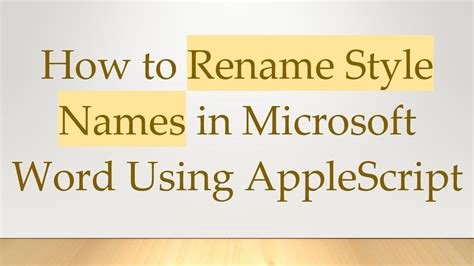 How To Rename Style Names In Microsoft Word Using Applescript Youtube