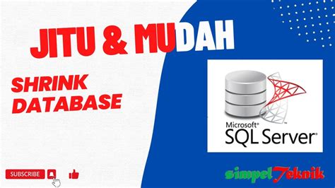 Microsoft Sql Server Cara Shrink Database Youtube