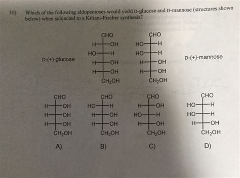 Solved 30 Which Of The Following Aldopentoses Would Yield