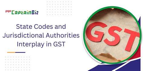 30 State Code In Gst And Jurisdictional Authorities
