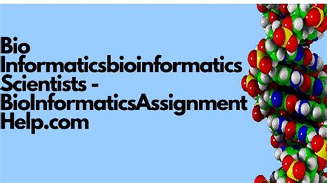 Bioinformatics Assignment Help