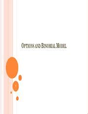 Options And Binomial Model OPTIONS AND BINOMIAL MODEL OUTLINE Options Options Market Put