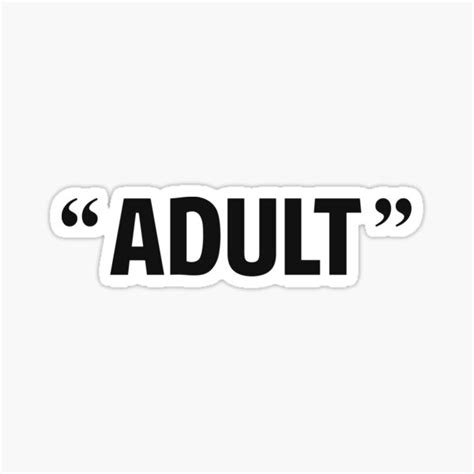 So Called Adult Quotation Marks Sticker For Sale By TheShirtYurt Redbubble