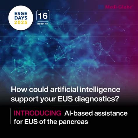 Esgedays2025 Eus Ercp Medicalai Endoscopy Gastroenterology Ai… Medi Globe