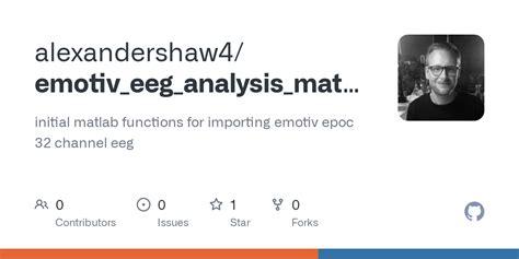 github alexandershaw4 emotiv eeg analysis matlab initial matlab