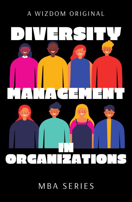Diversity Management In Organizations By Wizdom Original Book Summary Wizdomapp