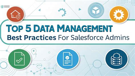 Salesforce Data Management Top 5 Best Practices
