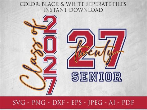 Class Of 2027 Svg Png Senior 2027 Png Senior Class Of 2027 Svg Png