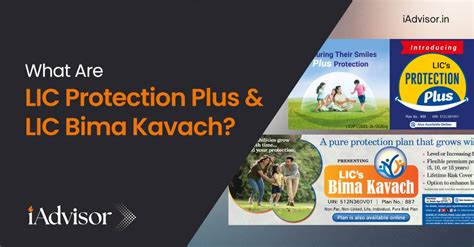 What Are Lic Protection Plus And Lic Bima Kavach