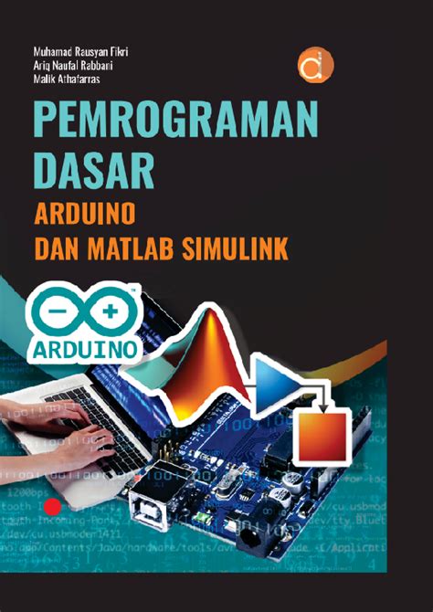 Buku Pemrograman Dasar Arduino Dan Matlab Simulink