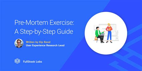 Pre Mortem Exercise A Step By Step Guide