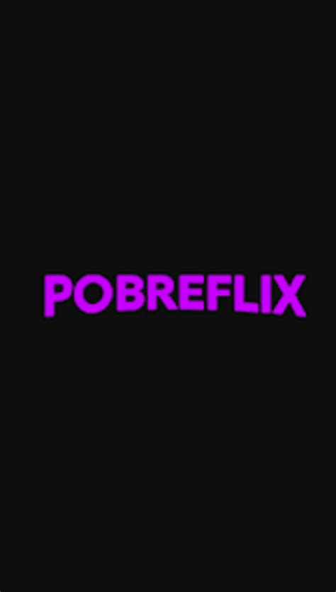 Pobreflix Filmes Séries E For Android Download