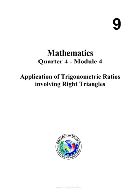 Mathematics Quarter 4 Module 4 Application Of Trigonometric Ratios Involving Right Triangles