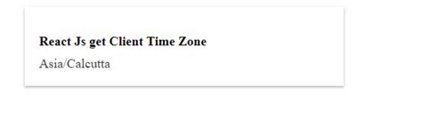 React Js Get Client Time Zone
