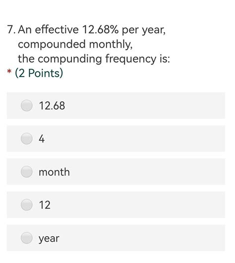 Solved 7 An Effective 1268 Per Year Compounded Monthly