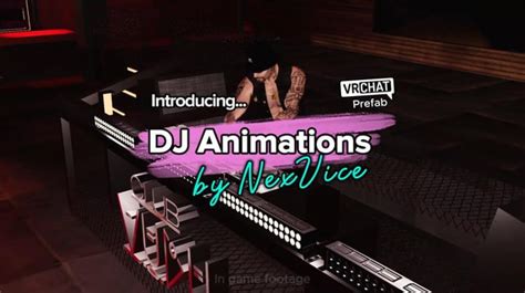 Dj Animations For Desktop Djs Rvrchat
