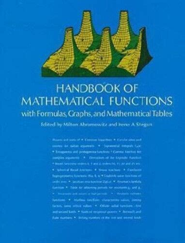 Handbook Of Mathematical Functions With Formulas Graphs And