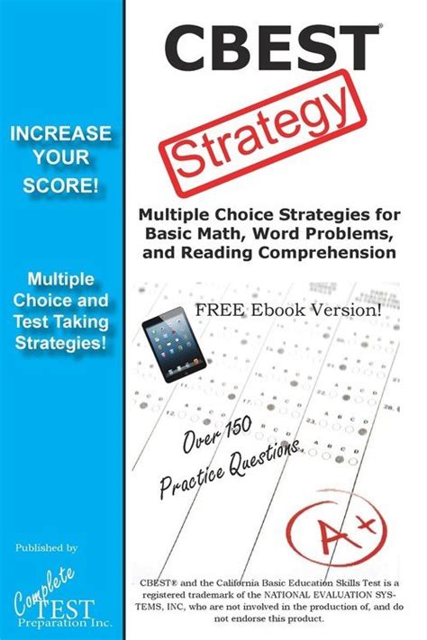 Cbest Test Strategy Winning Multiple Choice Strategies For The California Basic Educational