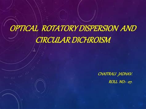 Circular Dichroism Applications And Principles Ppt