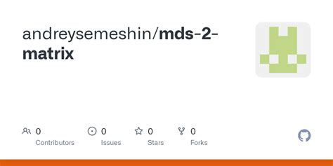 Github Andreysemeshin Mds 2 Matrix