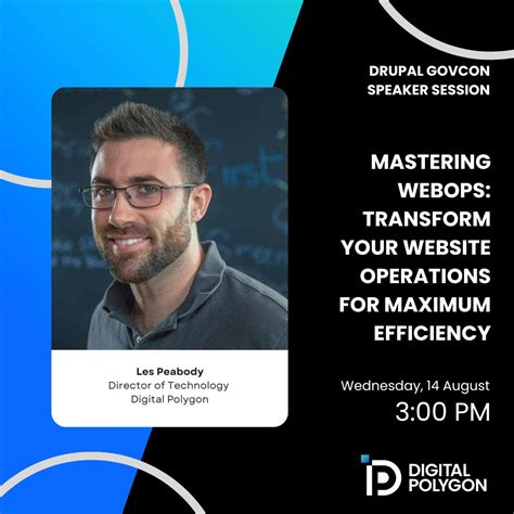 Learn Webops From Digital Polygon Expert Les Peabody Digital Polygon