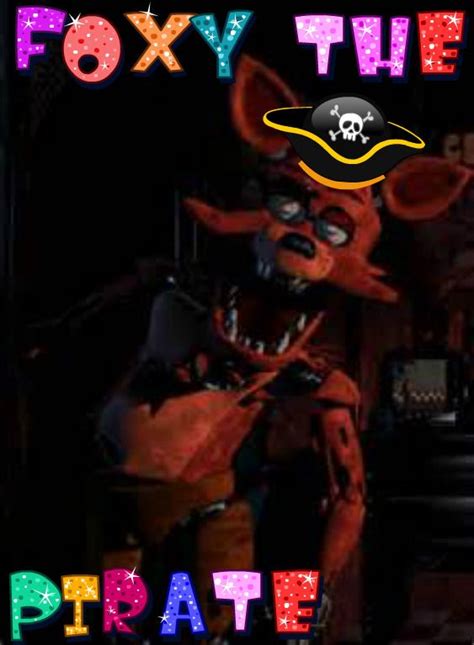 Foxy The Pirate Five Nights At Freddys Foxy Poster