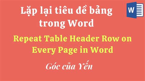 Lặp Lại Tiêu đề Bảng Trong Word Repeat Table Header Row On Every Page In Word Goc Cua Yen