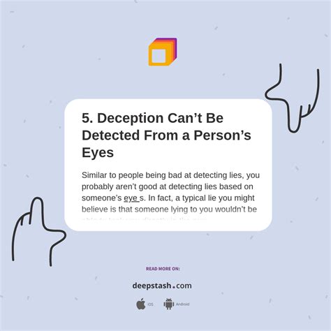 5 Deception Cant Be Detected From A Persons Eyes Deepstash