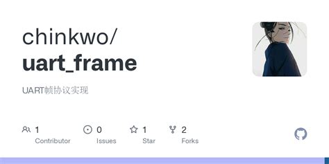 GitHub chinkwo uart frame UART帧协议实现