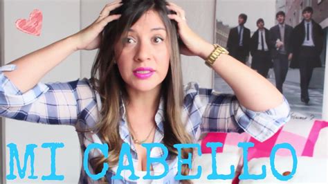 Mi Rutina De Cabello Youtube