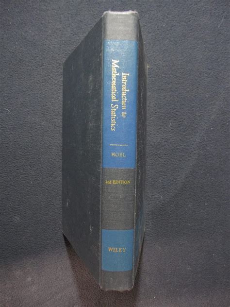 Introduction To Mathematical Statistics Second Edition A Wiley