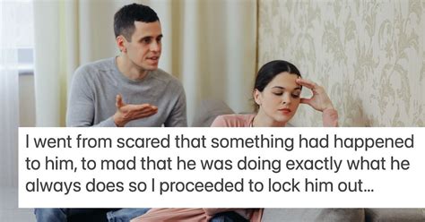 Woman Locks Husband Out Of The House For Partying Until Six In The