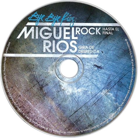 Car Tula Cd De Miguel Rios Bye Bye Rios Rock Hasta El Final Portada