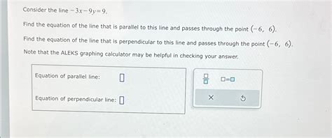 Solved Consider The Line 3x 9y 9 Find The Equation Of The